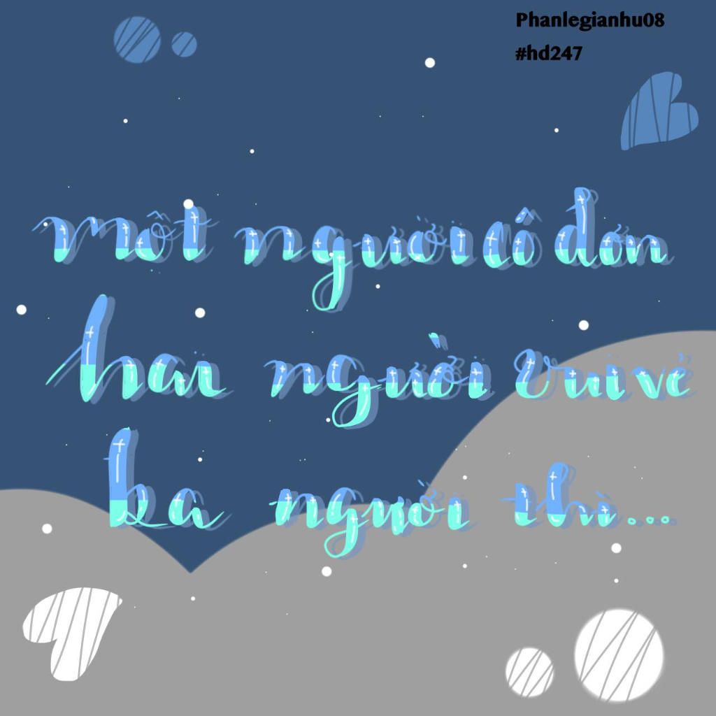 cali : 1 ng cô đơn , 2 ng vui vẻ , 3 ng thì ............ digi câu hỏi ...