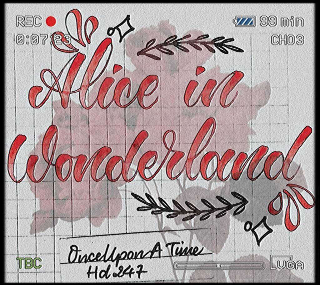 Calli: "Alice in Wonderland" Y/c: Có tâm câu hỏi 4338990 - hoidap247.com