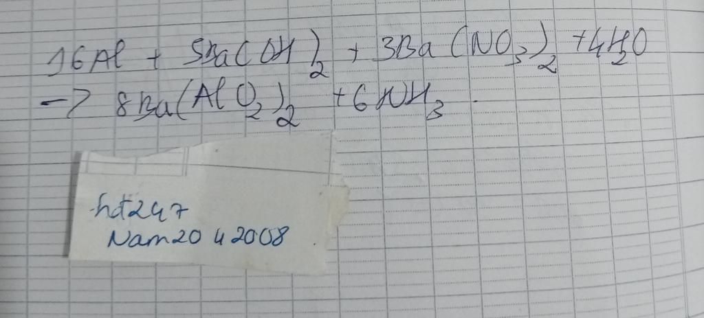 Cân bằng phản ứng oxi hóa khử: Ba(OH)2 + Al + NaNO3 NaAlO2 + Ba(AlO2)2 ...