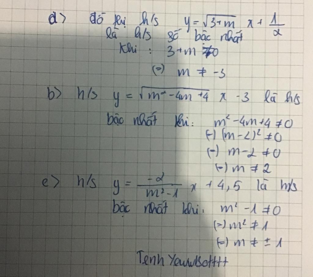 Tìm m để đồ thị hàm số sau là hàm số bậc nhất: a) y = $\sqrt[]{3+m ...