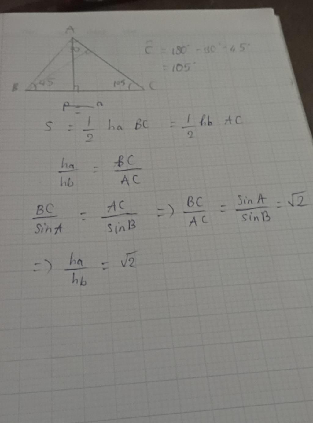 CHO tam giác ABC có góc A =30, góc B =45. tìm ha/hb câu hỏi 5129370 - hoidap247.com
