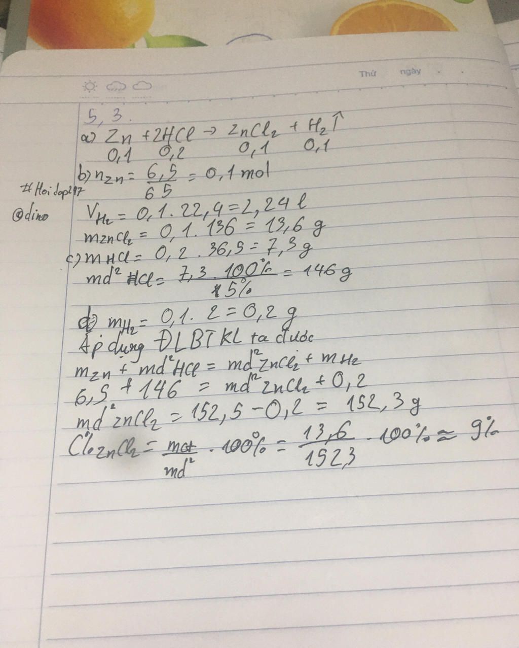 5.3. Cho 6,5 gam kim loại Zn tác dụng vừa đủ với dung dịch HCl 5%. Sau ...