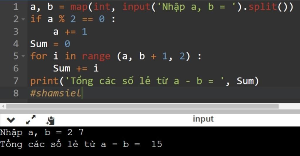 BÀI TẬP PYTHON Viết chương trình nhập vào số nguyên a,b từ bàn phím ...