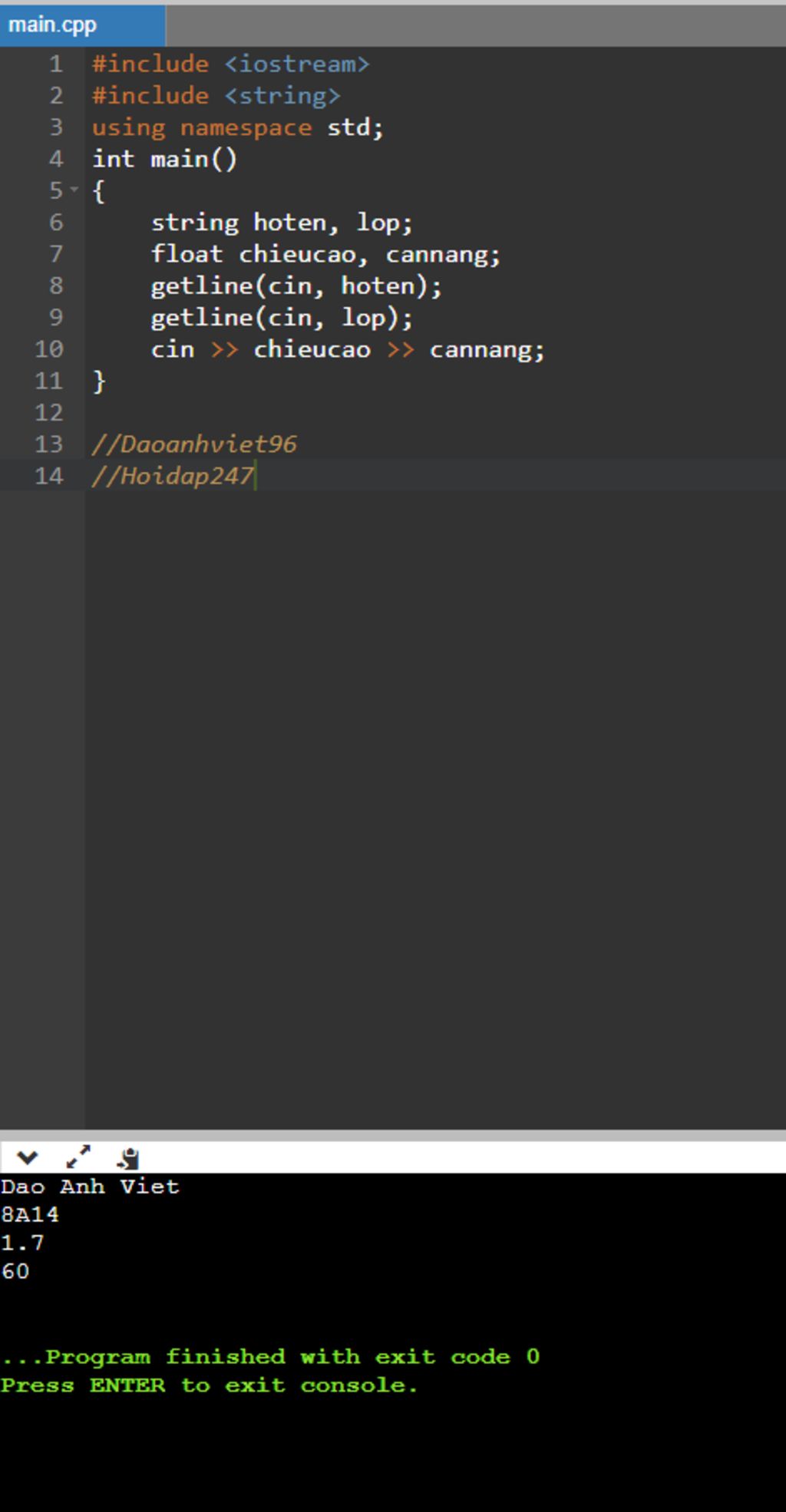 viết chương trình nhập vào họ tên, lớp, chiều cao, cân nặng của 1 bạn ...