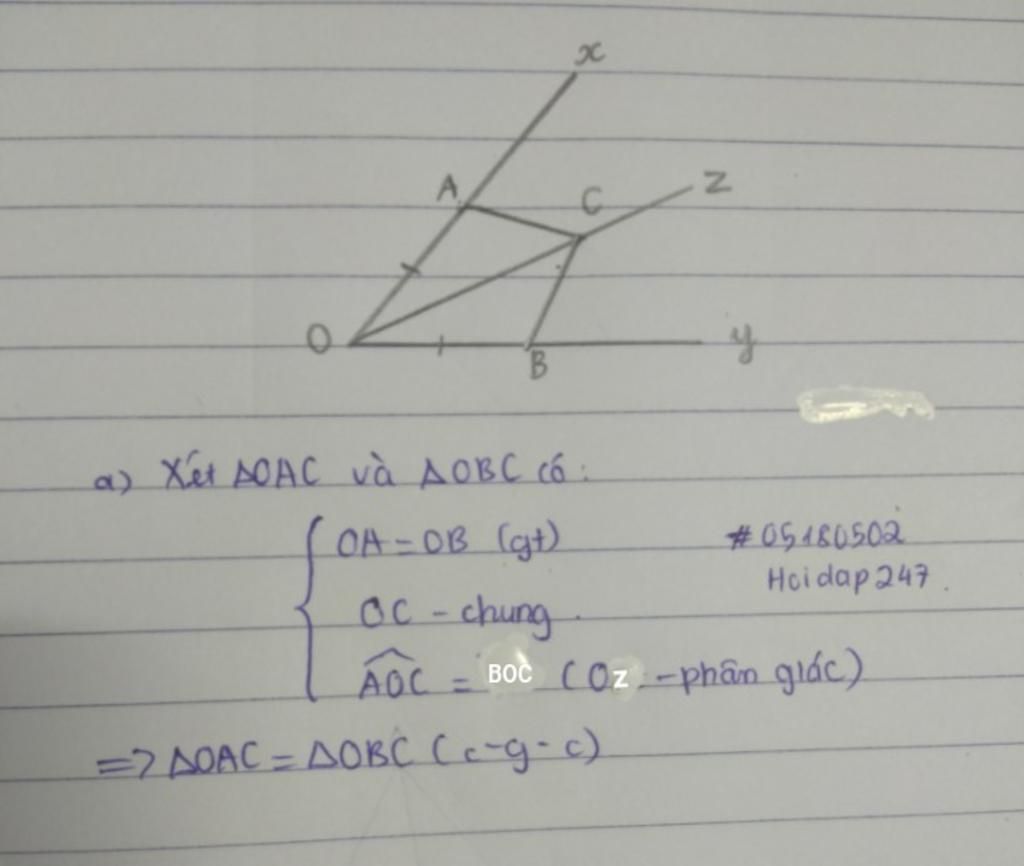 Cho góc xOy. trên tia ox lấy điểm a, trên tia Oy lấy điểm b sao cho Oa =OB. Gọi Oz là tia phân ...