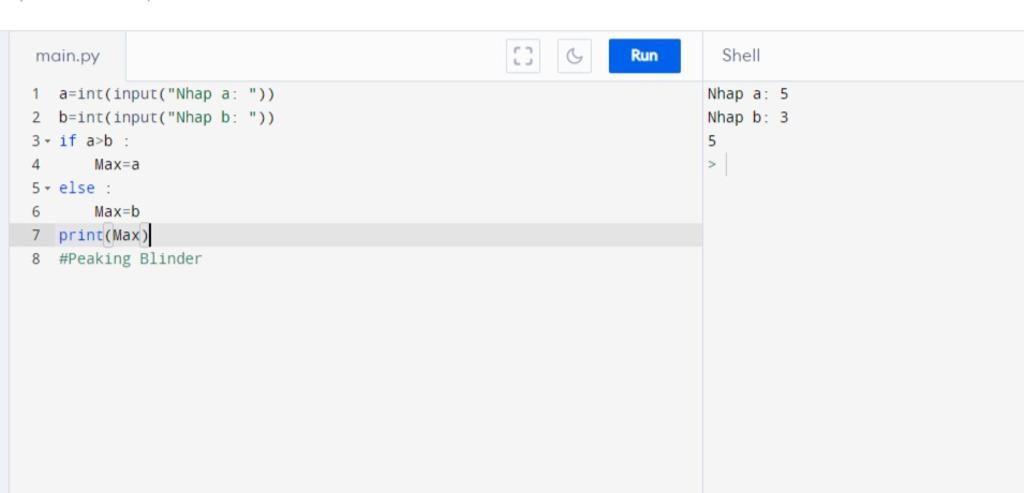 Trong Python viết câu lệnh rẽ nhánh tìm số lớn nhất Max trong 2 nguyên ...
