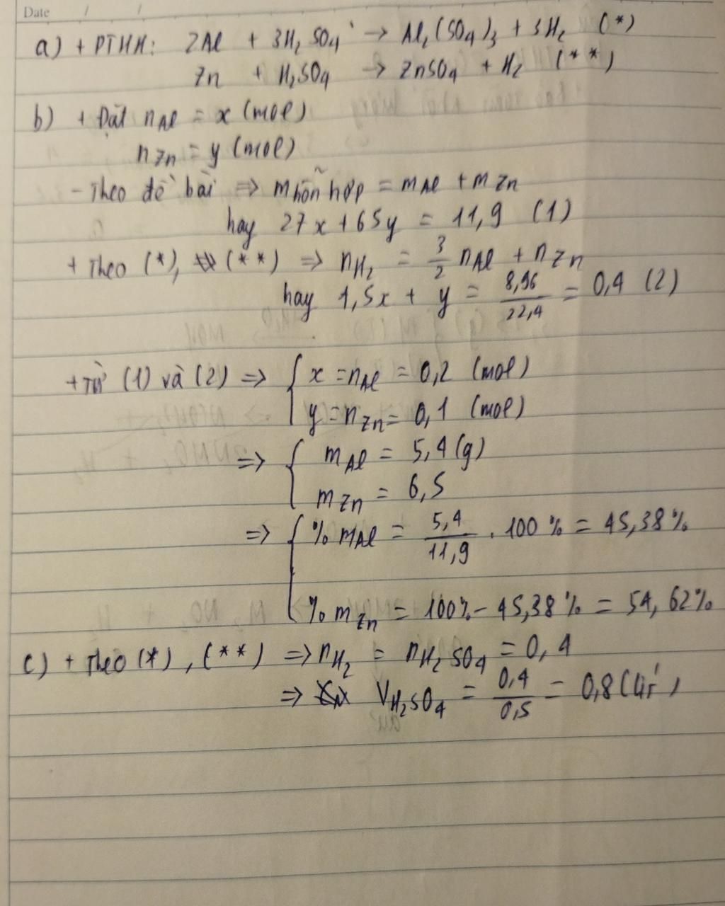 Hòa tan 11.9g hỗn hợp gồm nhôm và kẽm trong dd H2SO4 loãng thu được 8. ...