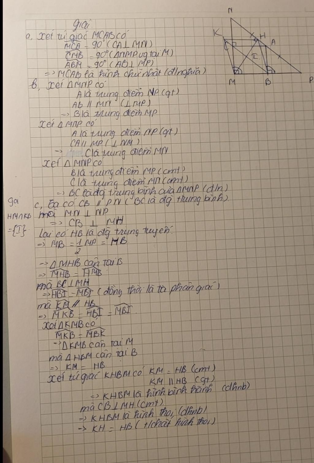 Cho tam giác MNP vuông tại M. Gọi A là trung điểm PN. Vẽ AB vuông với MP, vẽ AC vuông MN a, CM ...