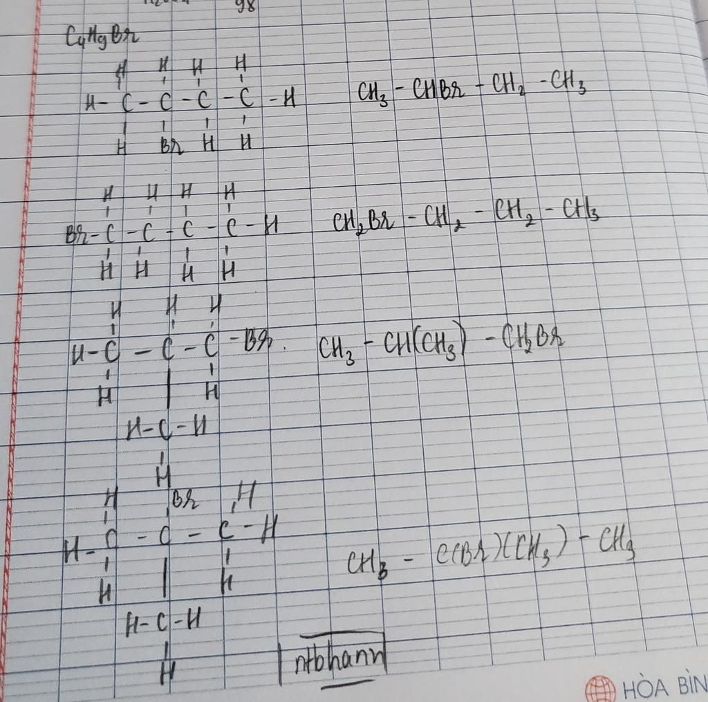 Viết công thức cấu tạo đầy đủ và thu gọn của phân tử sau: C4H9Br ( 4 ...