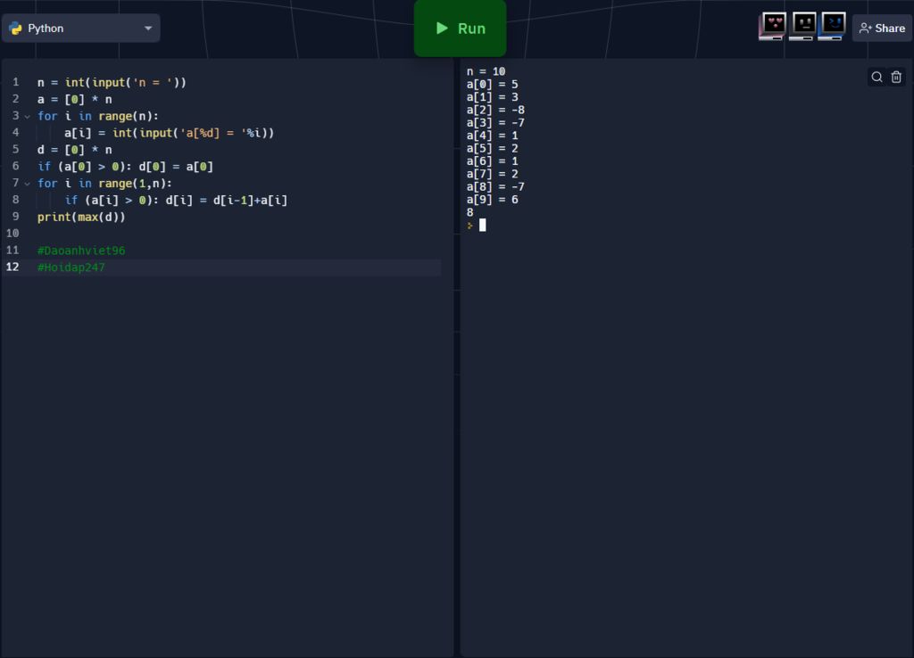 viết chương trình python tính tổng các số dương liên tiếp lớn nhất câu hỏi 5668850 - hoidap247.com