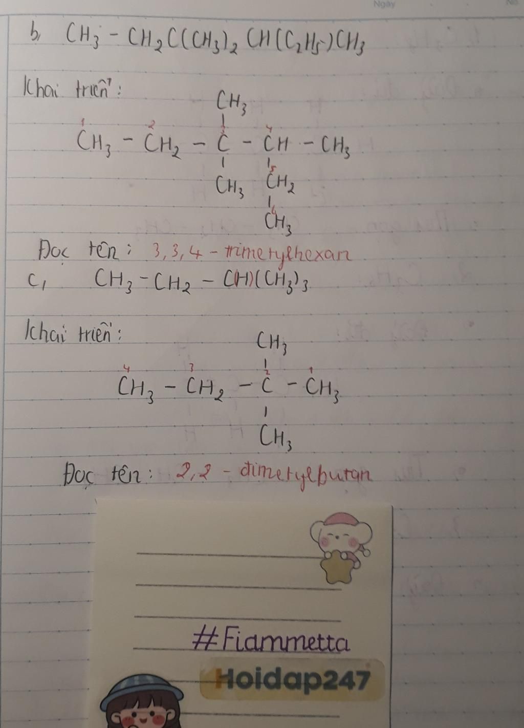 gọi tên các chất có CTCT sau: b) CH3-CH2C(CH3)2CH(C2H5)CH3 c) CH3-CH2-CH(CH3)3 câu hỏi 5649296 ...