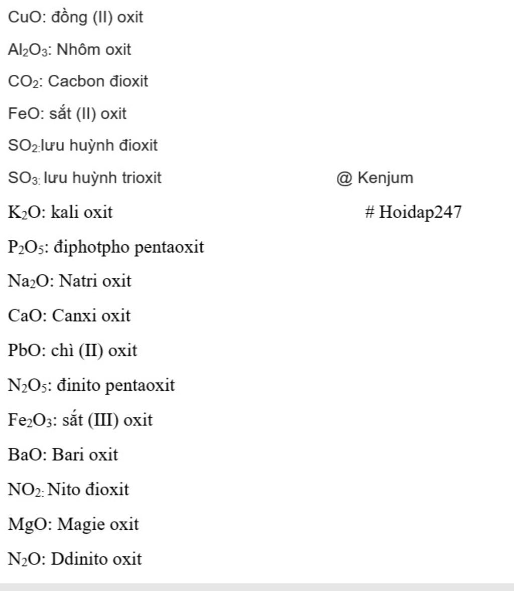 Gọi tên, phân loại các oxit sau: CuO, Al2O3, CO2, FeO, SO2, SO3, K2O, P2O5, Na2O, CaO, PbO, N2O5 ...