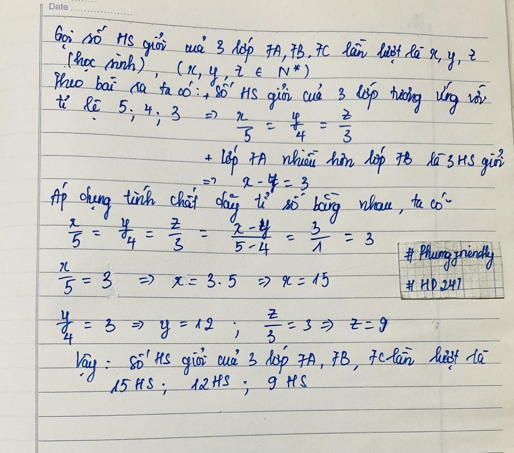 Số học sinh gỏi của 3 lớp 7A 7B 7C tương ứng với tỉ lệ 5;4;3 hỏi mỗi ...