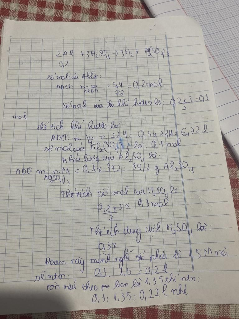 Cho 5,4g Al tác dụng với dd H2SO4 1,5M thu được muối nhôm sufat Al2(SO4 ...