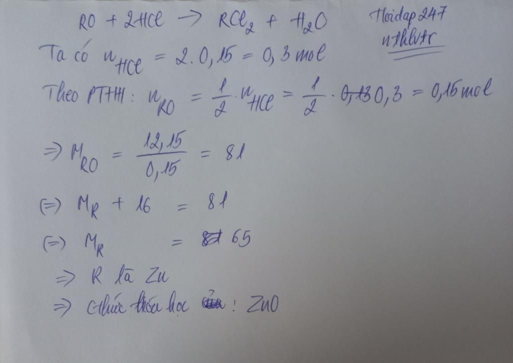 Hoà tan hết 12,15 gam oxit của kim loại R (hoá trị II) cần dùng vừa đủ 150ml dung dịch HCl 2M ...