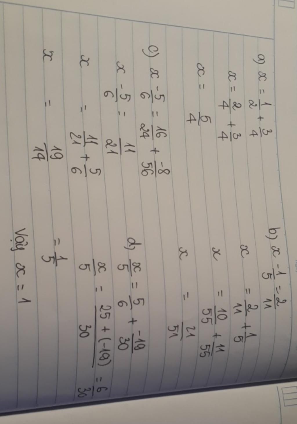 a) x = $\frac{1}{2}$ + $\frac{3}{4}$ b) x - $\frac{1}{5}$ = $\frac{2}{11}$ c) x - $\frac{5}{6 ...