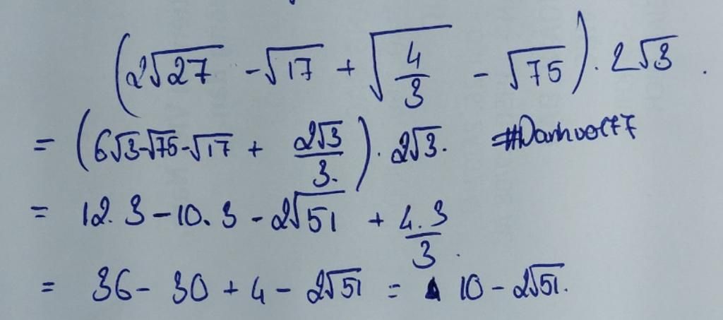 (2$\sqrt{27}$ - $\sqrt{17}$ + $\sqrt{\frac{4}{3}}$ - $\sqrt{75}$ ) x 2 ...