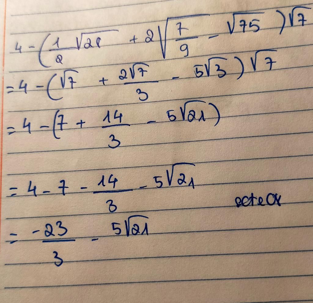 4- ($\frac{1}{2}$$\sqrt{28}$ +2$\sqrt{\frac{7}{9}}$ - $\sqrt{75 ...