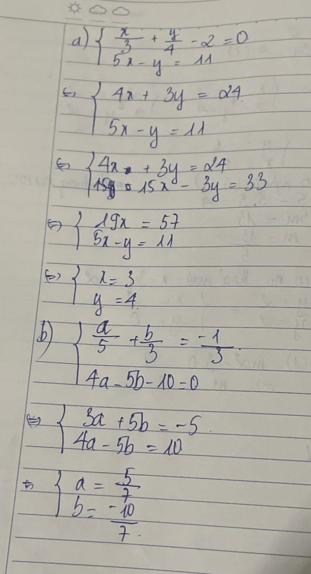 2)Giải hệ phương trình: a)$\left \{ {{\frac{x}{3}+\frac{y}{4}-2=0 ...