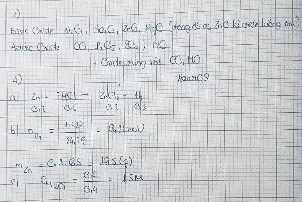 1: Phân phân loại các oxide sau: Al2O3, Na2O,CO,ZnO,MgO,P2O5,SO2, NO 4> Cho một khối lượng Zn dư ...