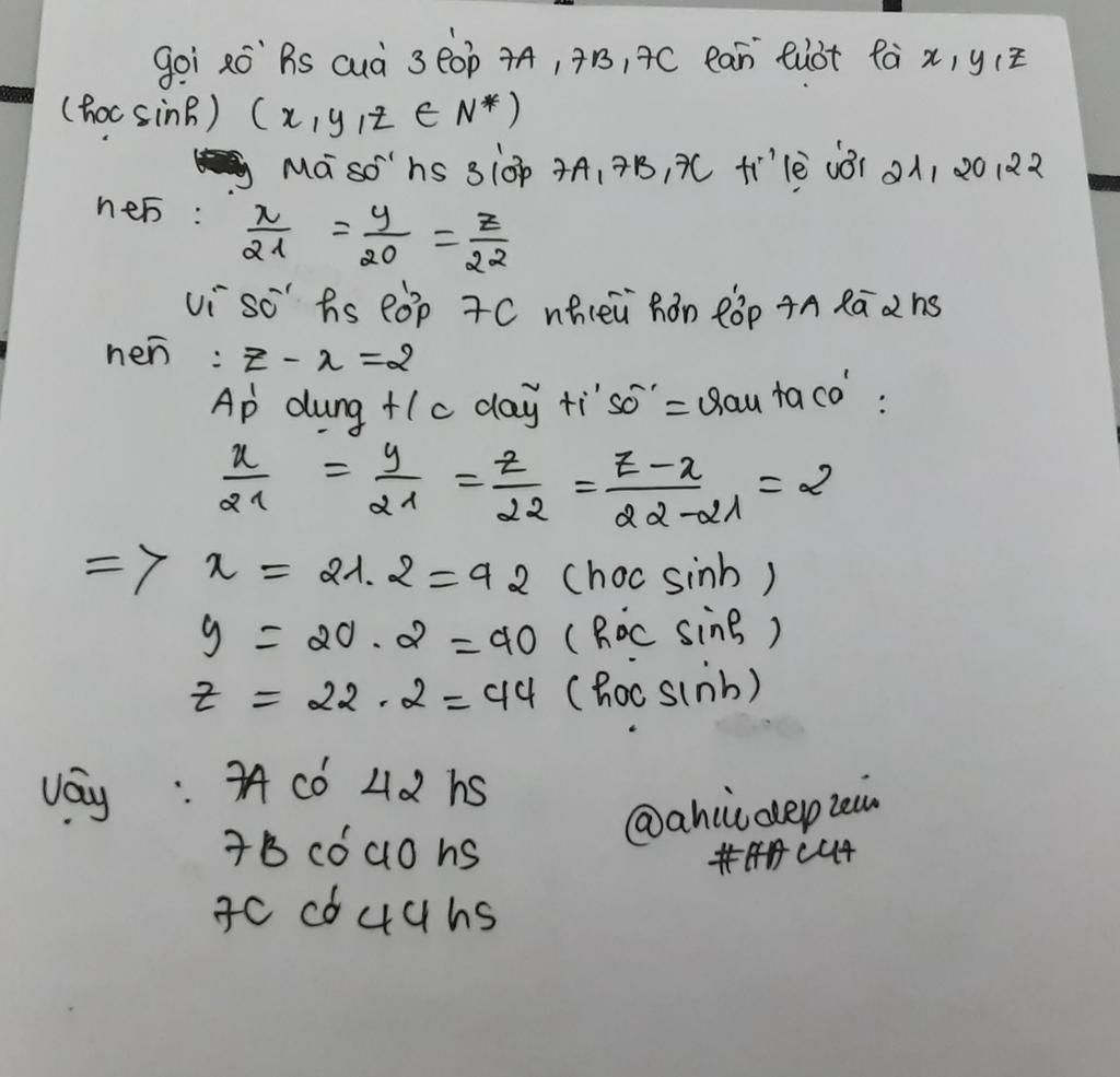 Số học sinh lớp 7a , 7b, 7c tương ứng tỉ lệ với 21;20;22.Tính số học ...
