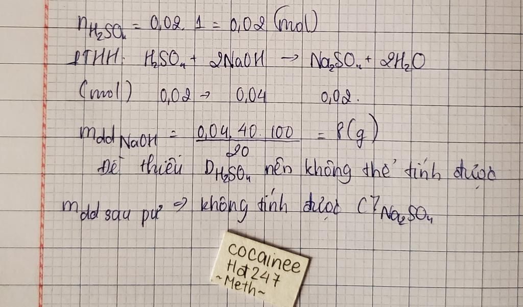 Trung hoà 20 ml dd H2SO4 1M bằng dd NaOH 20%. Tính khối lượng dd NaOH ...