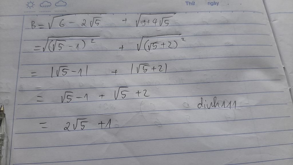 B= $\sqrt{6-2$\sqrt{5}$}$ + $\sqrt{9+4$\sqrt{5}$}$ Tính câu hỏi 7138445 ...