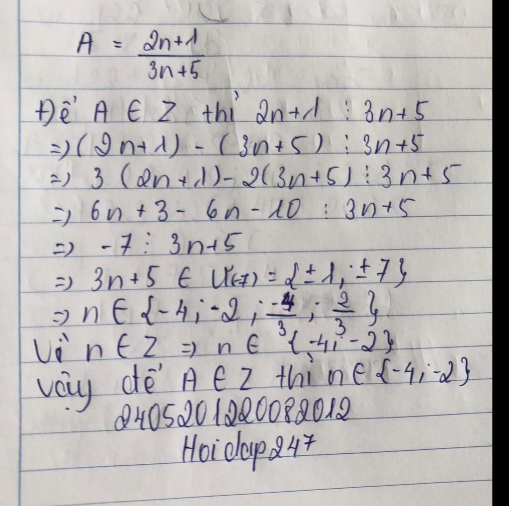 a=2n+1/3n+5 b=2-5n/3-4n câu hỏi 7249981 - hoidap247.com