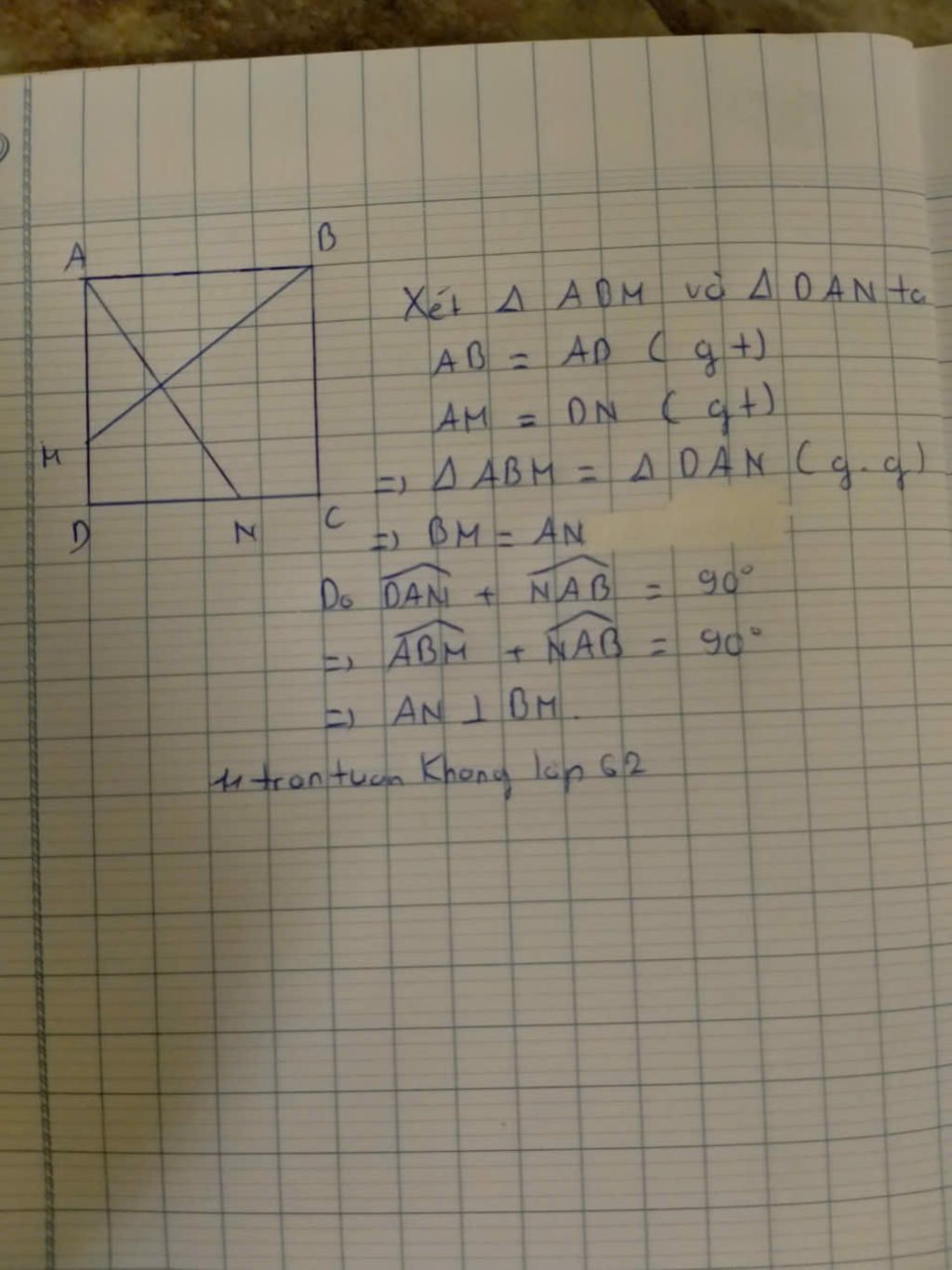Cho hình vuông ABCD .lấy điểm M,N lần lượt thuộc cạnh AD,DC sao cho AM=DN chứng minh BM=AN,AN ...