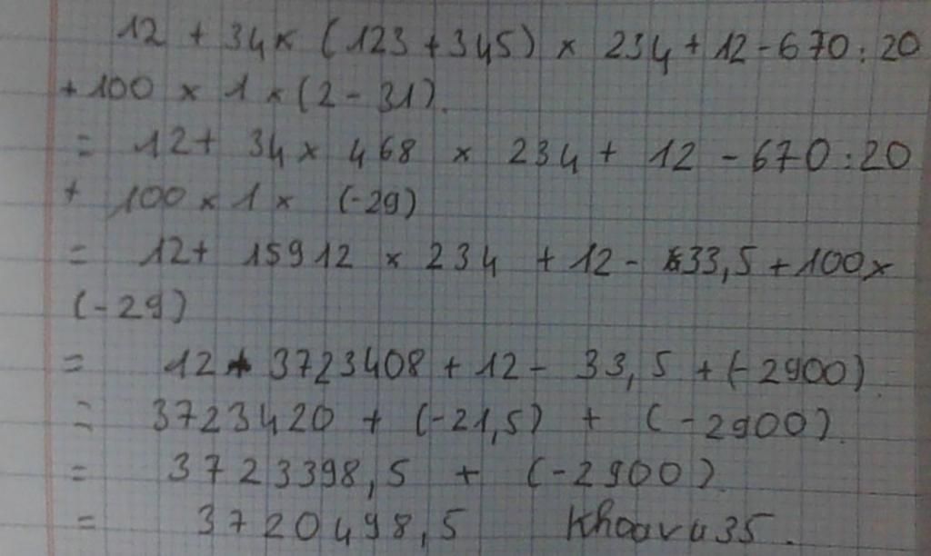 12+34(123+345)×234+12-670:20+100×1(2-31) câu hỏi 7386154 - hoidap247.com