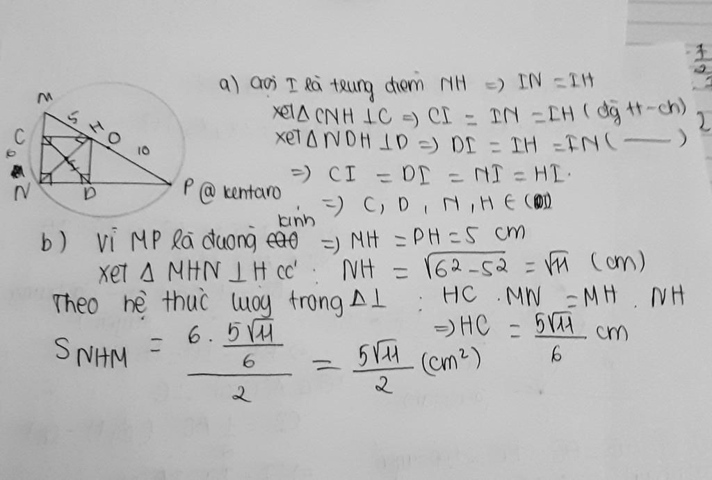 cho tam giác MNP vuông tại N biết đường cao NH , qua H vẽ Hc vuông góc với MN , HD vuông góc với ...