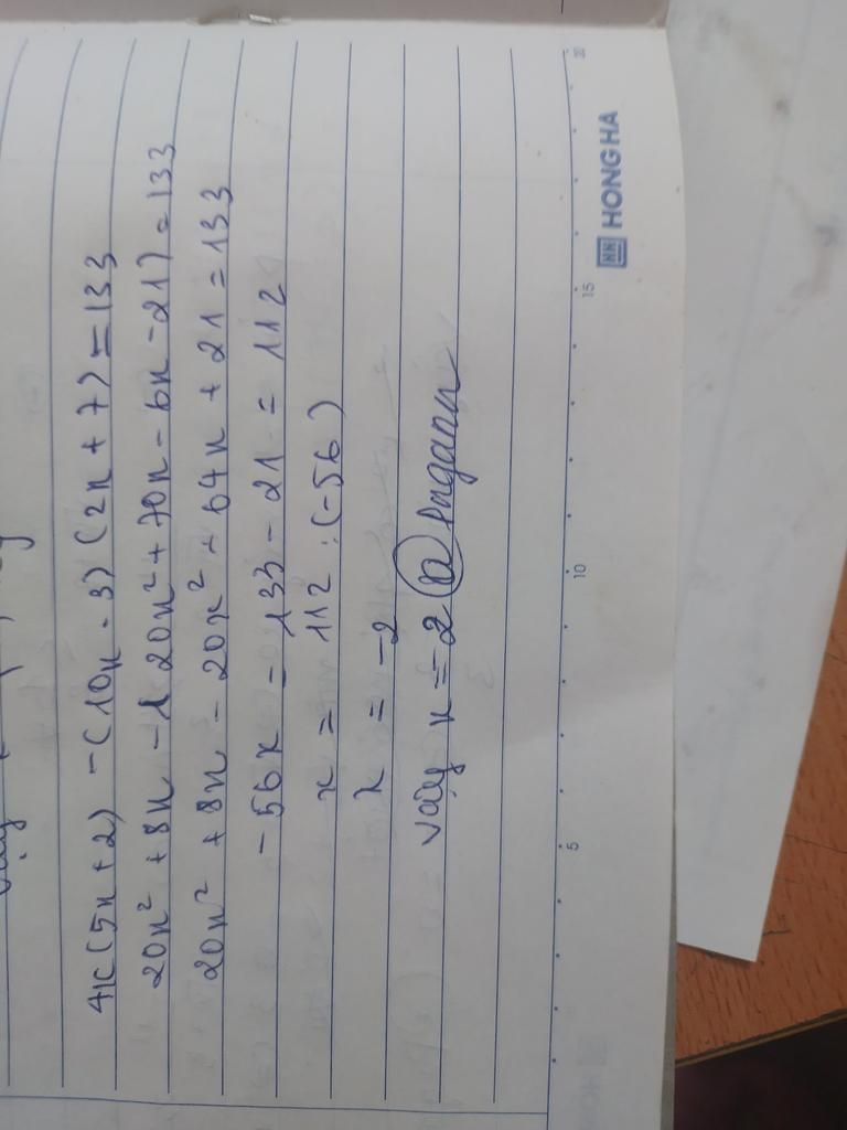a, 4x(5x + +2) - (10x - 3)(2x + 7) = 133 câu hỏi 7544188 - hoidap247.com