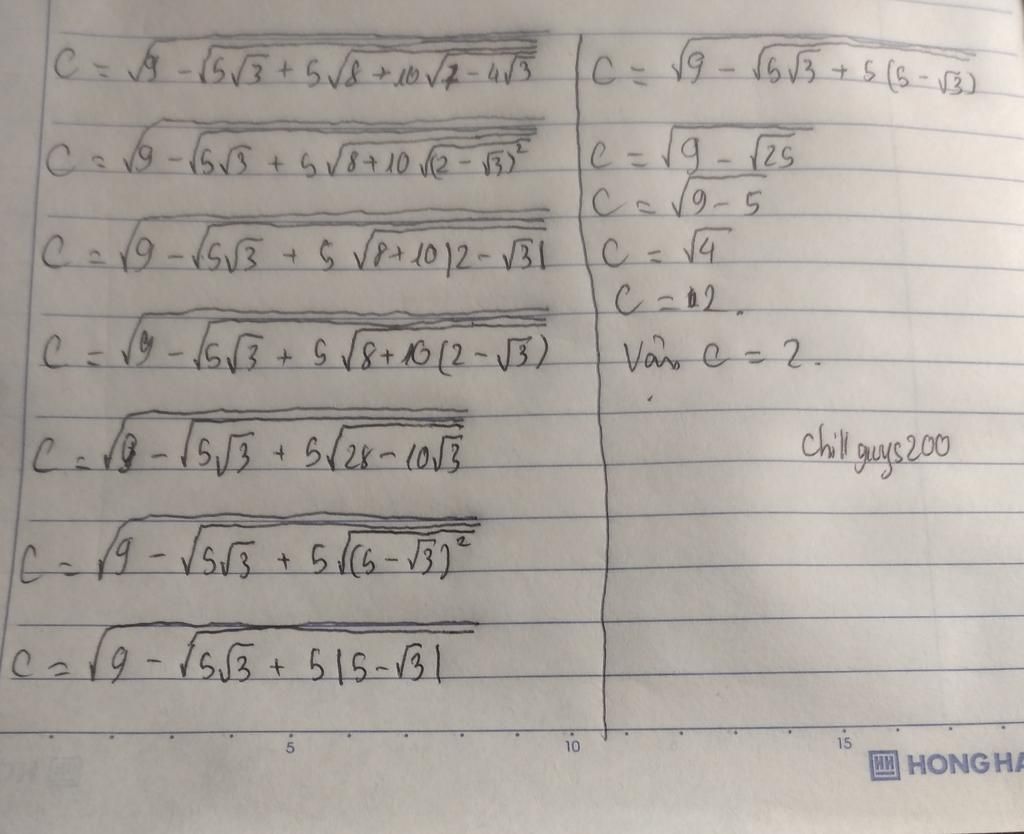 Thực hiện phép tính: `C = \sqrt{9 - sqrt{5\sqrt{3} + 5\sqrt{8 + 10\sqrt ...