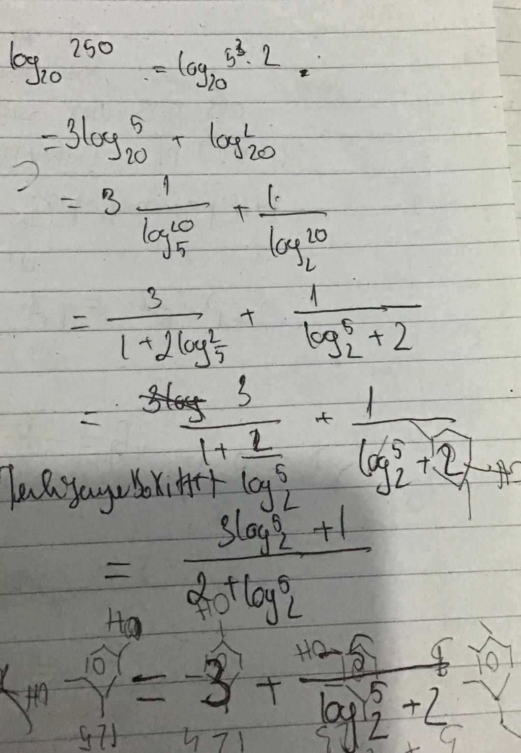 `log_20 250 = a + b/(c + log_2 5)` với `a,b,c in Z` Tính `P = a+ 2b - c ...