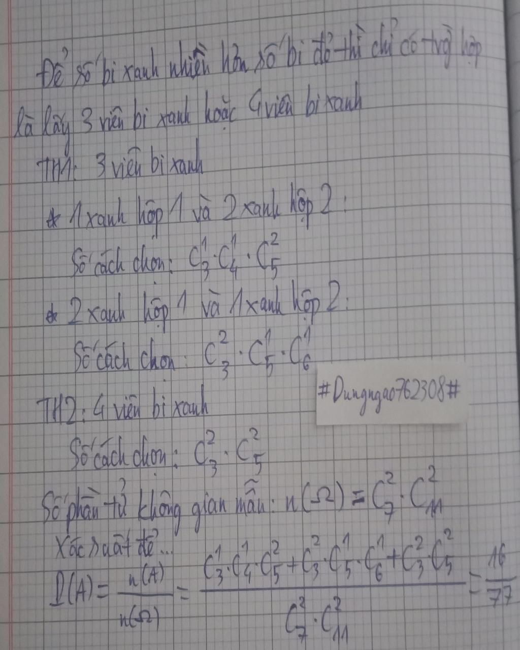 Có hai chiếc hộp, hộp 1 đựng 3 viên bi xanh và 4 viên bi đỏ, hộp 2 đựng 5 viên bi xanh và 6 viên ...
