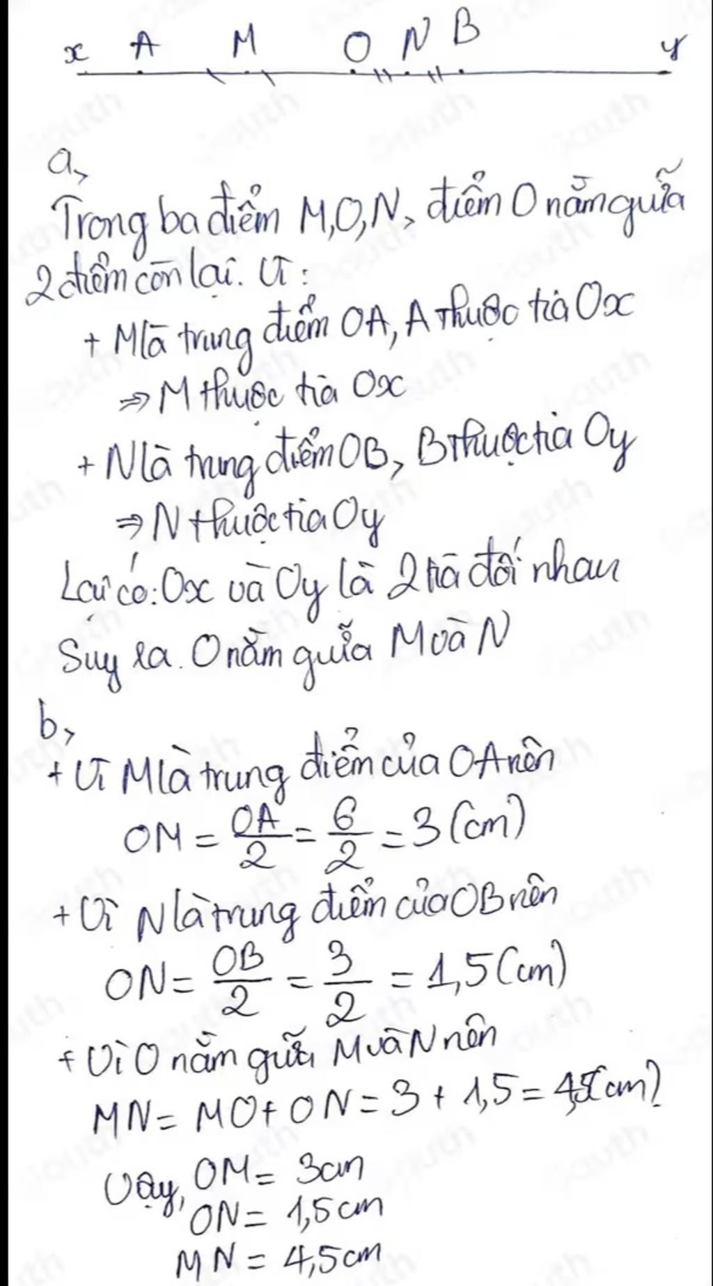 Cho Ox và Oy là hai tia đối nhau. Trên tia Ox lấy điểm A sao cho OA = 6cm. Trên tia Oy lấy điểm ...