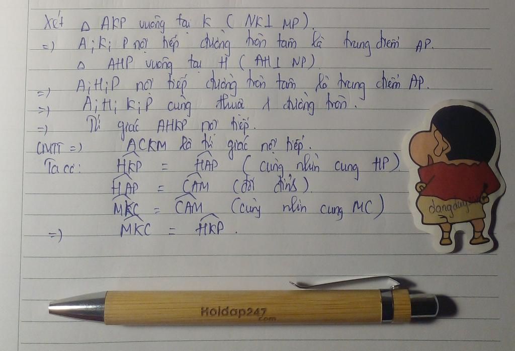 cho tam giác MNP nhọn. Ba đường cao MH , NK, PC cắt nhau tại A. c/m : góc MKC = góc HKP. Ai giúp ...