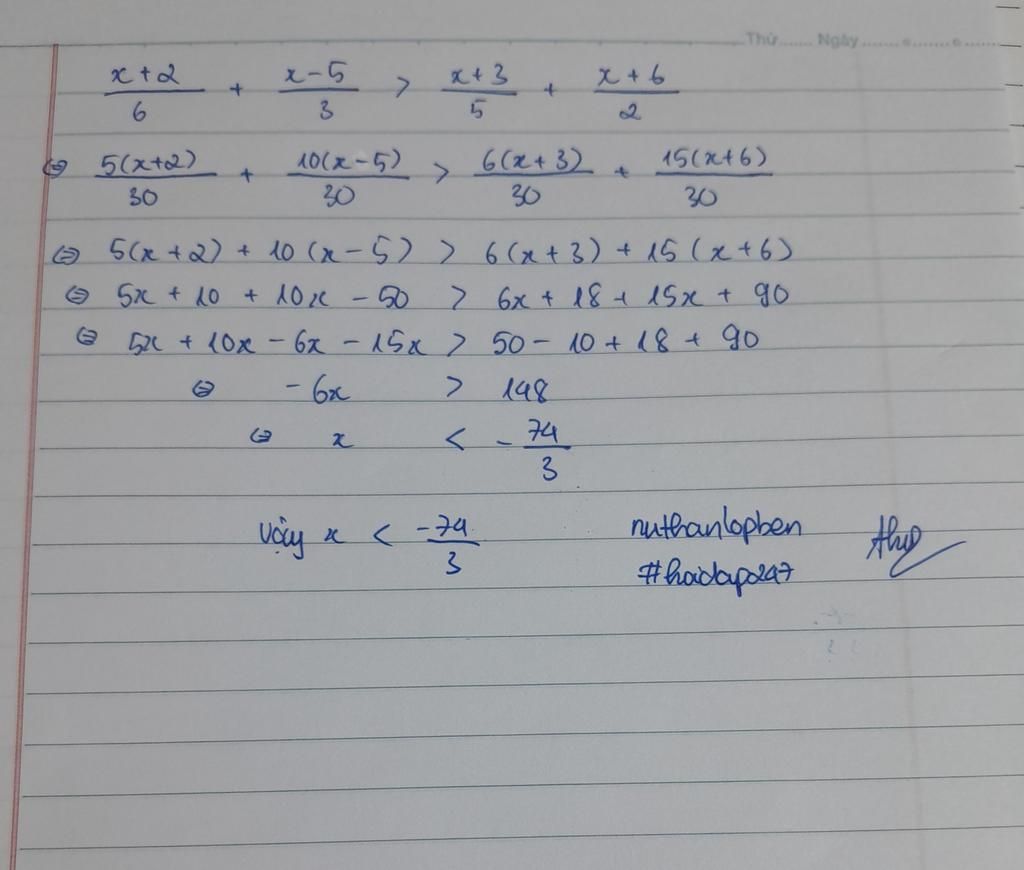 $\frac{x + 2 }{6}$ + $\frac{x- 5}{3}$ `>` $\frac{x + 3 }{5}$ + $\frac{x ...