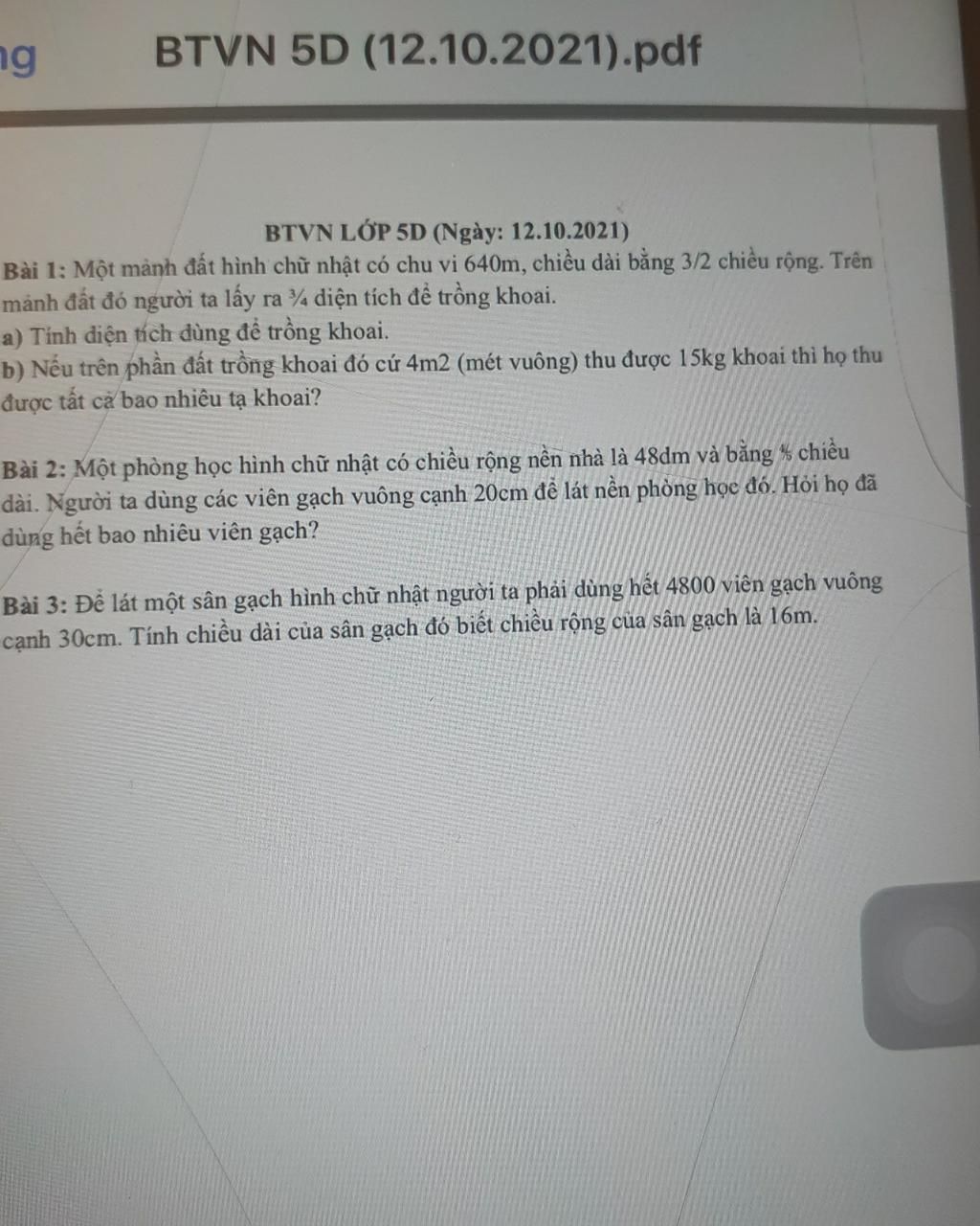 ng BTVN 5D (12.10.2021).pdf BTVN LỚP 5D (Ngày: 12.10.2021) Bài 1: Một mảnh đất hình chữ nhật có ...