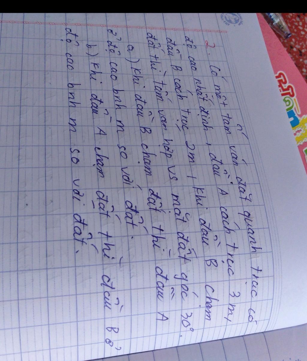 dau A cach trac khe dau đat 2.100méttam van dat quanh trar 3. để cao ...