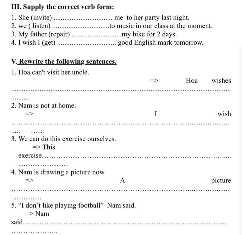 III. Supply the correct verb form: 1. She (invite). 2. we ( listen) 3 ...