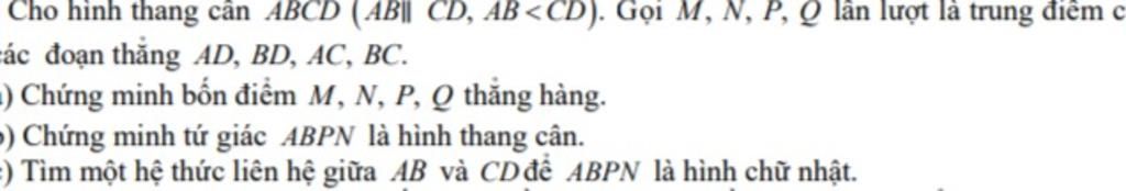 Cho hình thang cần ABCD (AB|| CD, AB