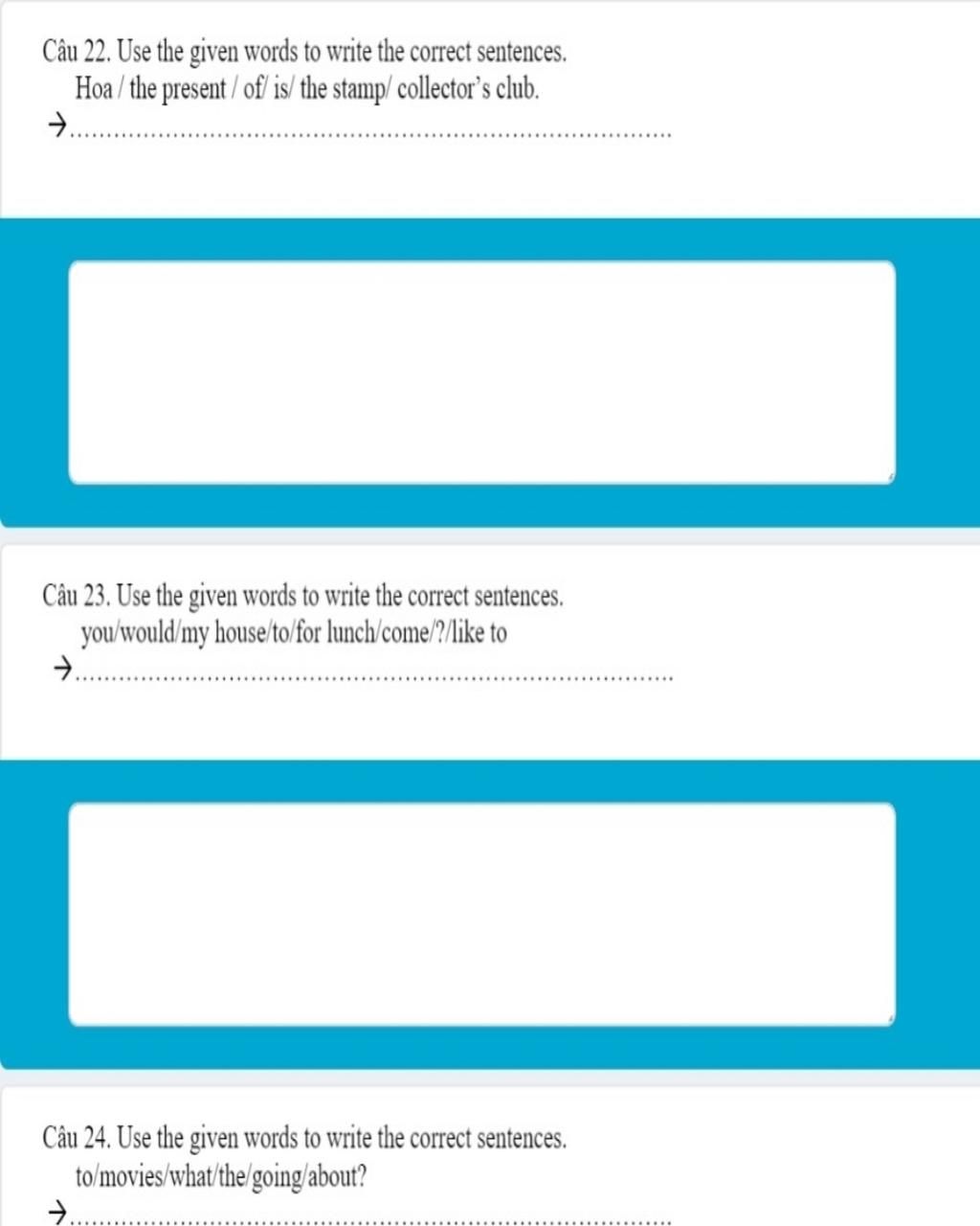C u 22 Use The Given Words To Write The Correct Sentences Hoa The C u 22 Use The Given Words To Write The Correct Sentences Hoa The