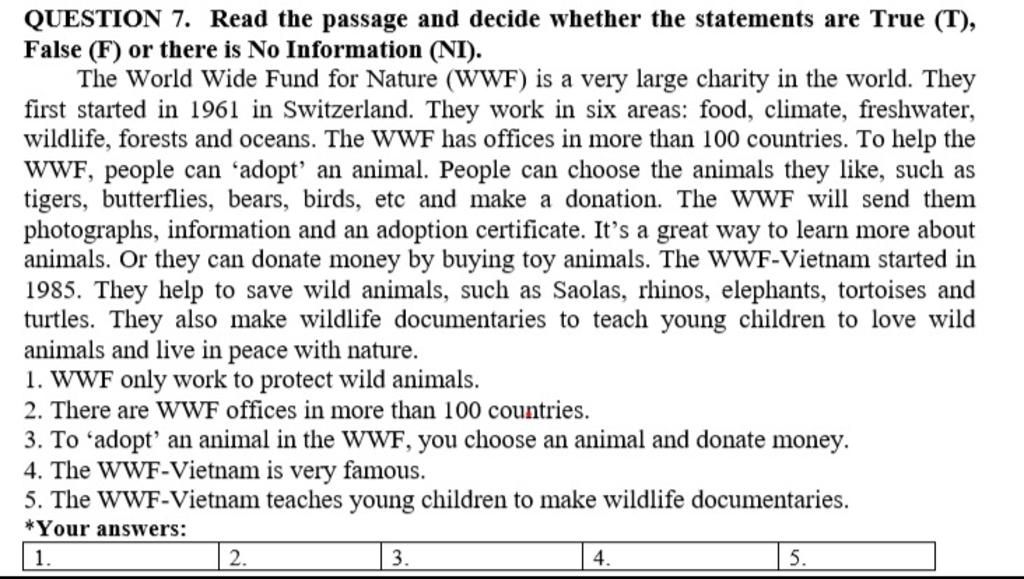 QUESTION 7. Read the passage and decide whether the statements are True ...