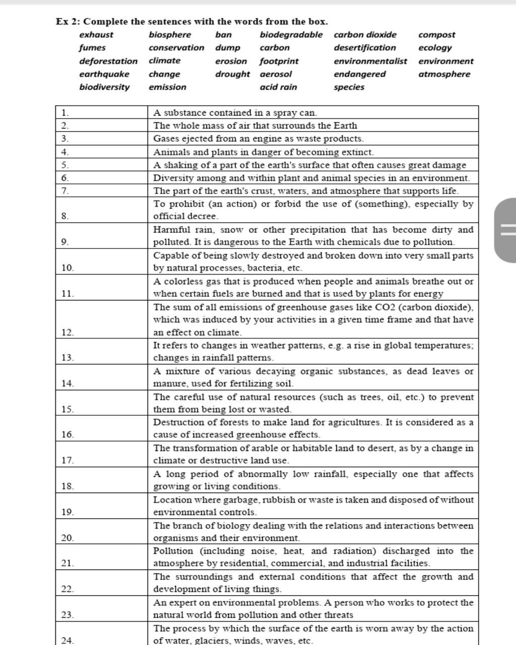 Ex 2: Complete the sentences with the words from the box. exhaust ...