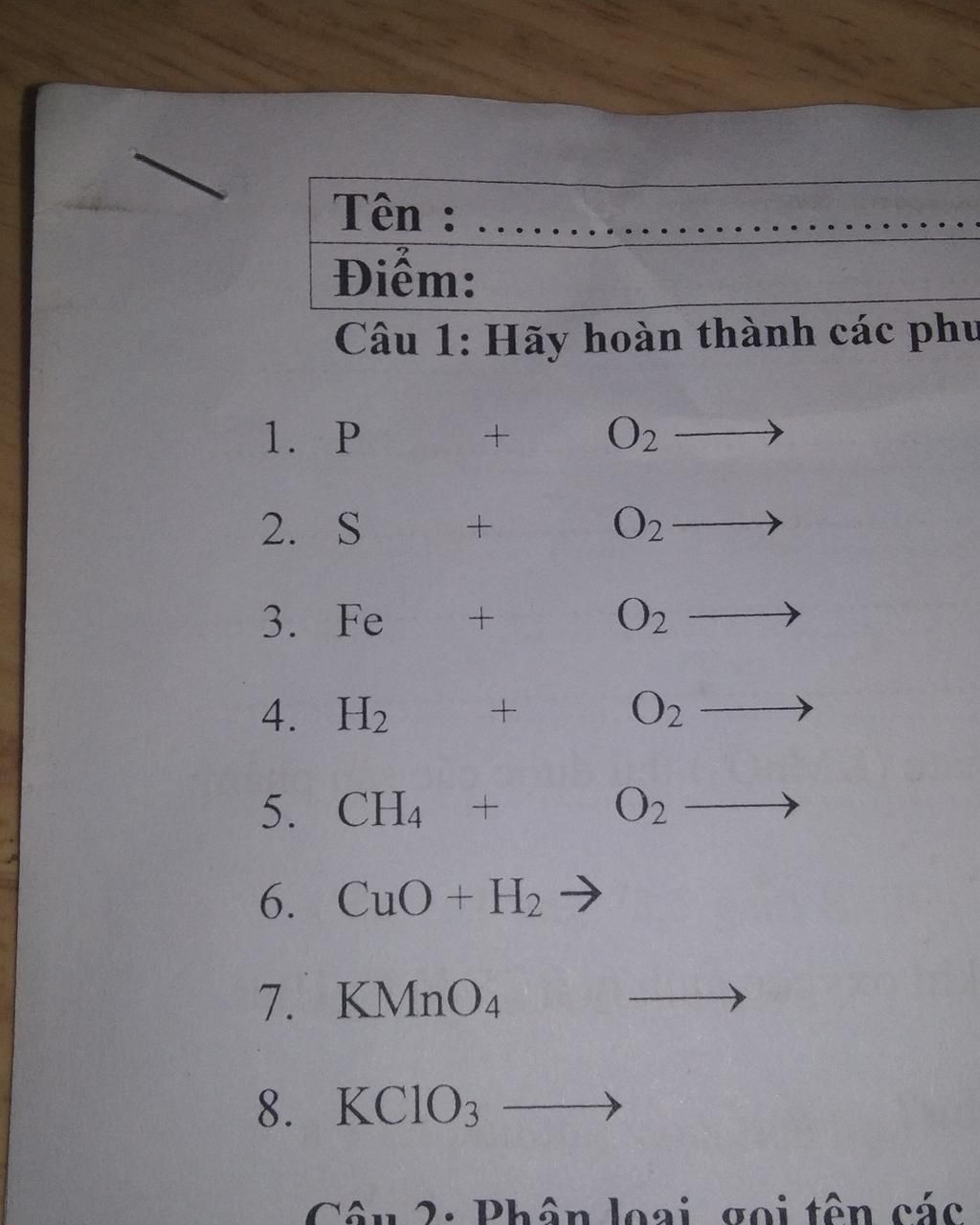 Giúp em đi ạ em xin cảm ơn nha trang thua kém Tên : Điểm: Câu 1: Hãy ...