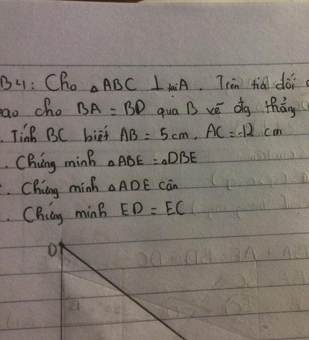 B니: Cho ABC 1A . Trên tial dối c B vé đg thầng Tinh BC biết AB 5 cm, AC ...