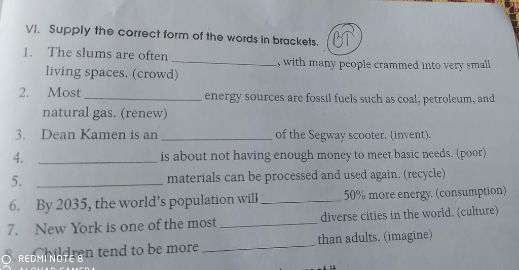 VI. Supply the correct form of the words in brackets. (51 1. The slums ...