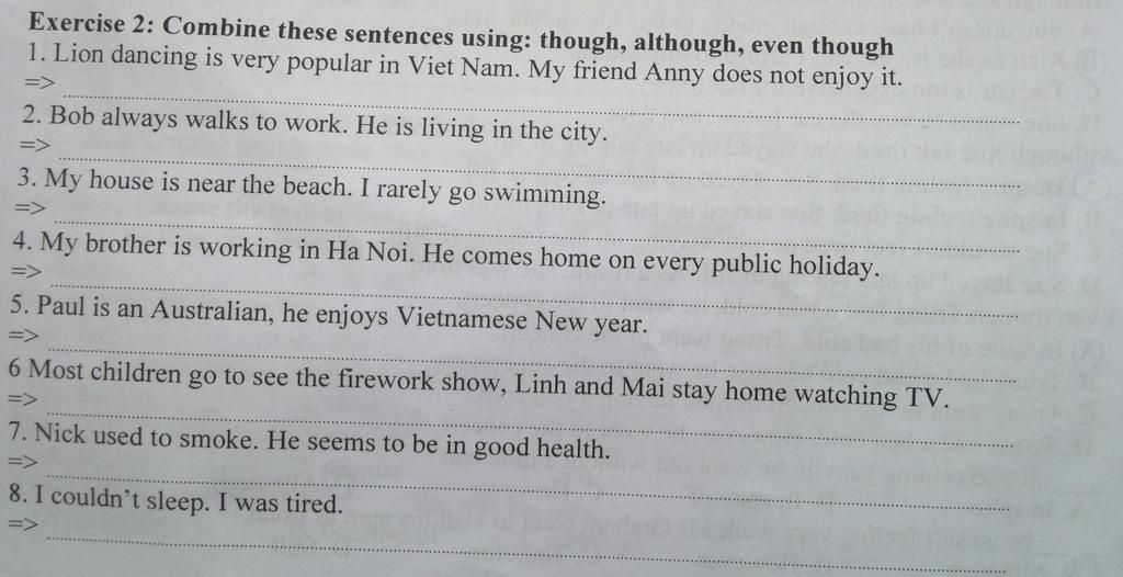 Ét ô ét ạ!!! Chỉ cần đáp án thôi ạ!!! Ko cần giải thích!!Exercise 2 ...
