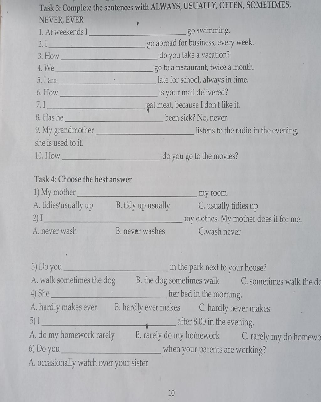 Task 3: Complete the sentences with ALWAYS, USUALLY, OFTEN, SOMETIMES ...